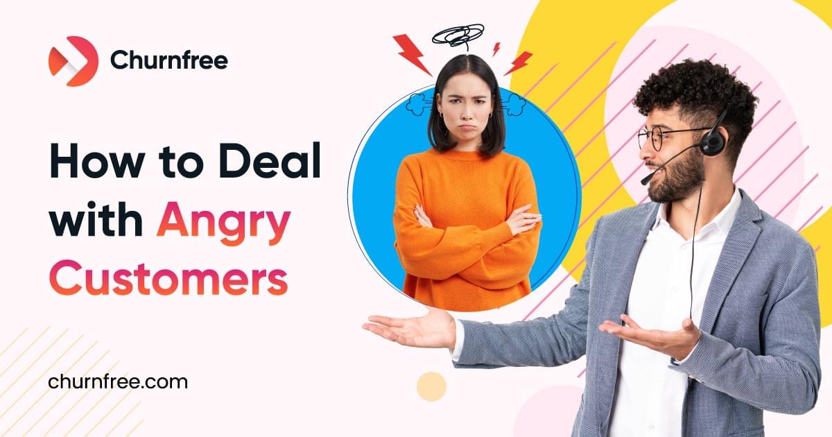 How to Deal with Angry Customers Email Templates